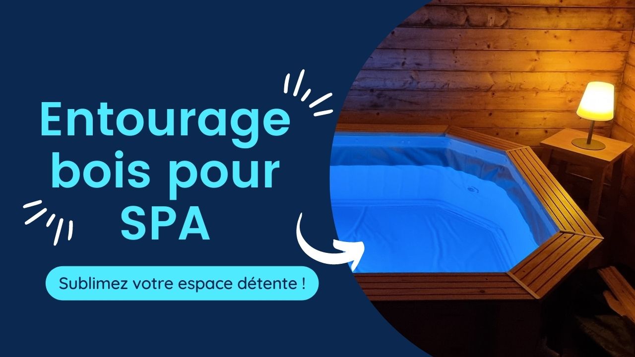 Entourage en bois pour SPA gonflable - EASY SPA